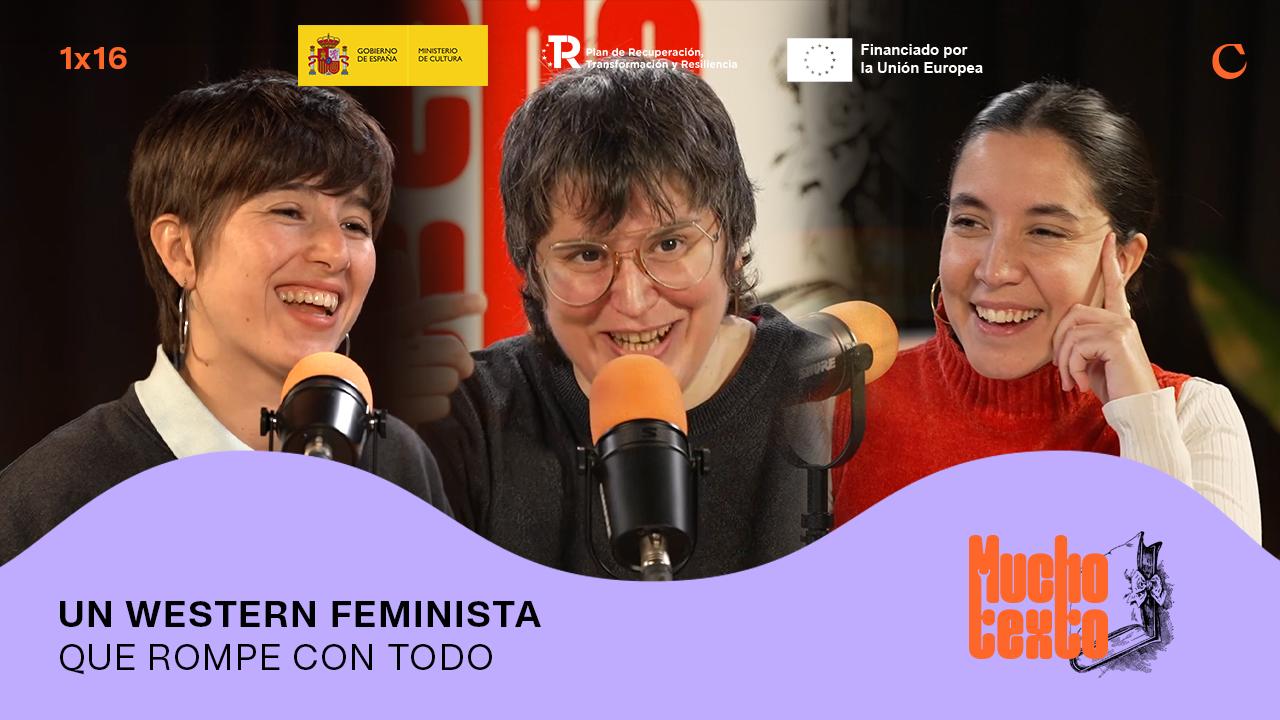 PODCAST | Cómic y épica feminista con Carla Berrocal | Mucho Texto 1x16